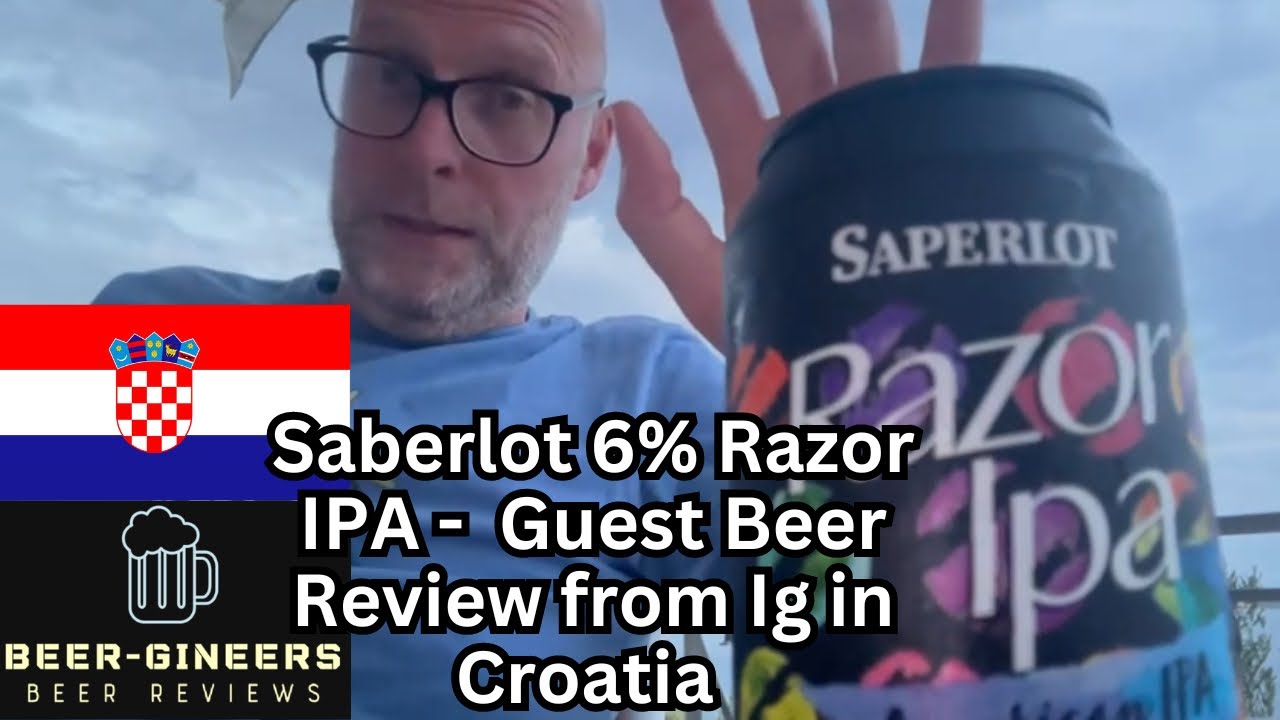 Saberlot 6% Razor IPA - Beer Review - YouTube