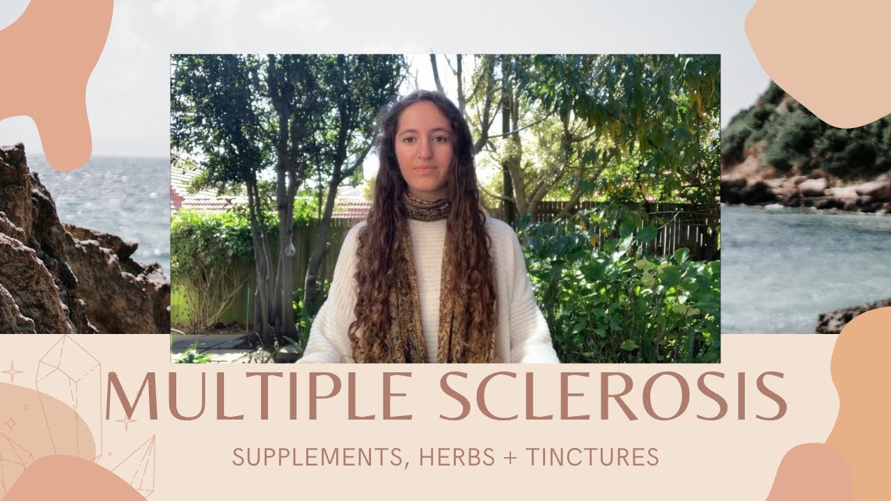 Multiple Sclerosis Supplements, Herbs, Tinctures and Superfoods - YouTube