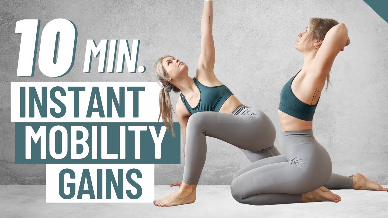INSTANT MOBILITY GAINS ROUTINE (10 min only!) | Begginer Friendly | No Repeat | No Equipment ...