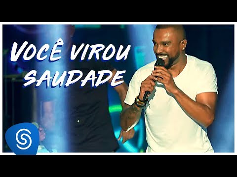 Alexandre Pires - Você Virou Saudade (O Baile Do Nêgo Véio-Ao Vivo em Jurerê Internacional Vol. II)