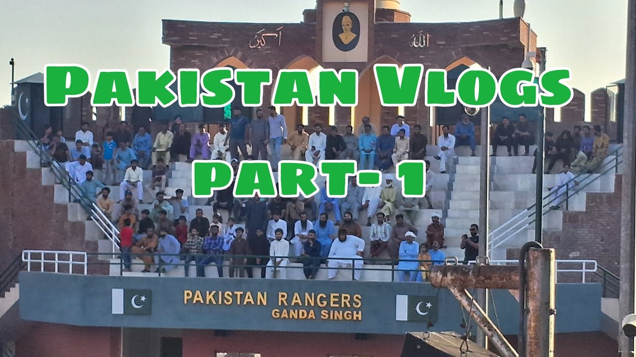 Pakistan Vlogs Part- 1 পাকিস্তান চাওঁ আহক - YouTube