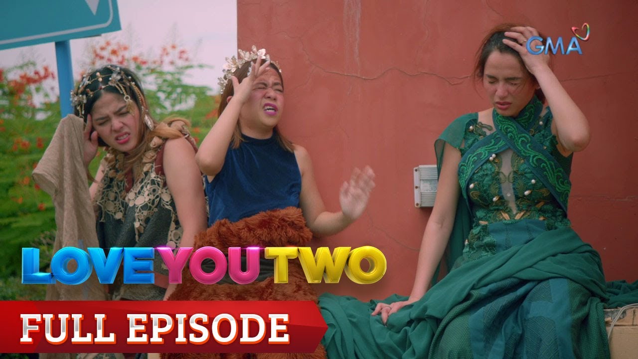Love You Two: Full Episode 102 - YouTube