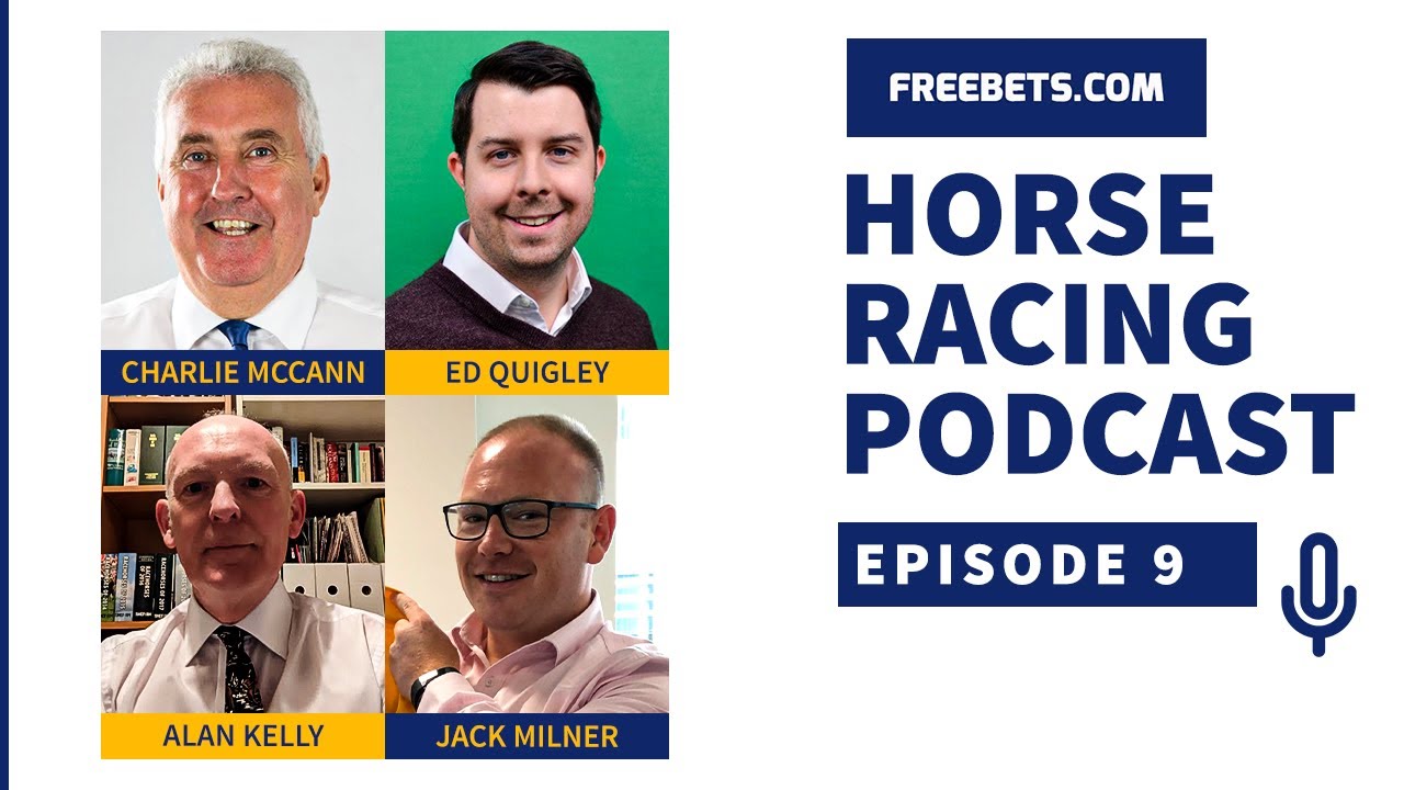 Freebets.com Horse Racing Podcast | Episode 9 - YouTube