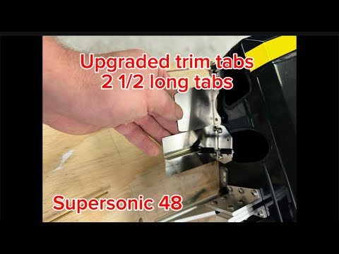 Upgraded Longer Trim tabs on supersonic 48 - YouTube