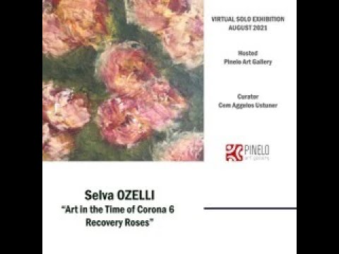 Art in the Time of Corona 6 - Recovery Roses - YouTube