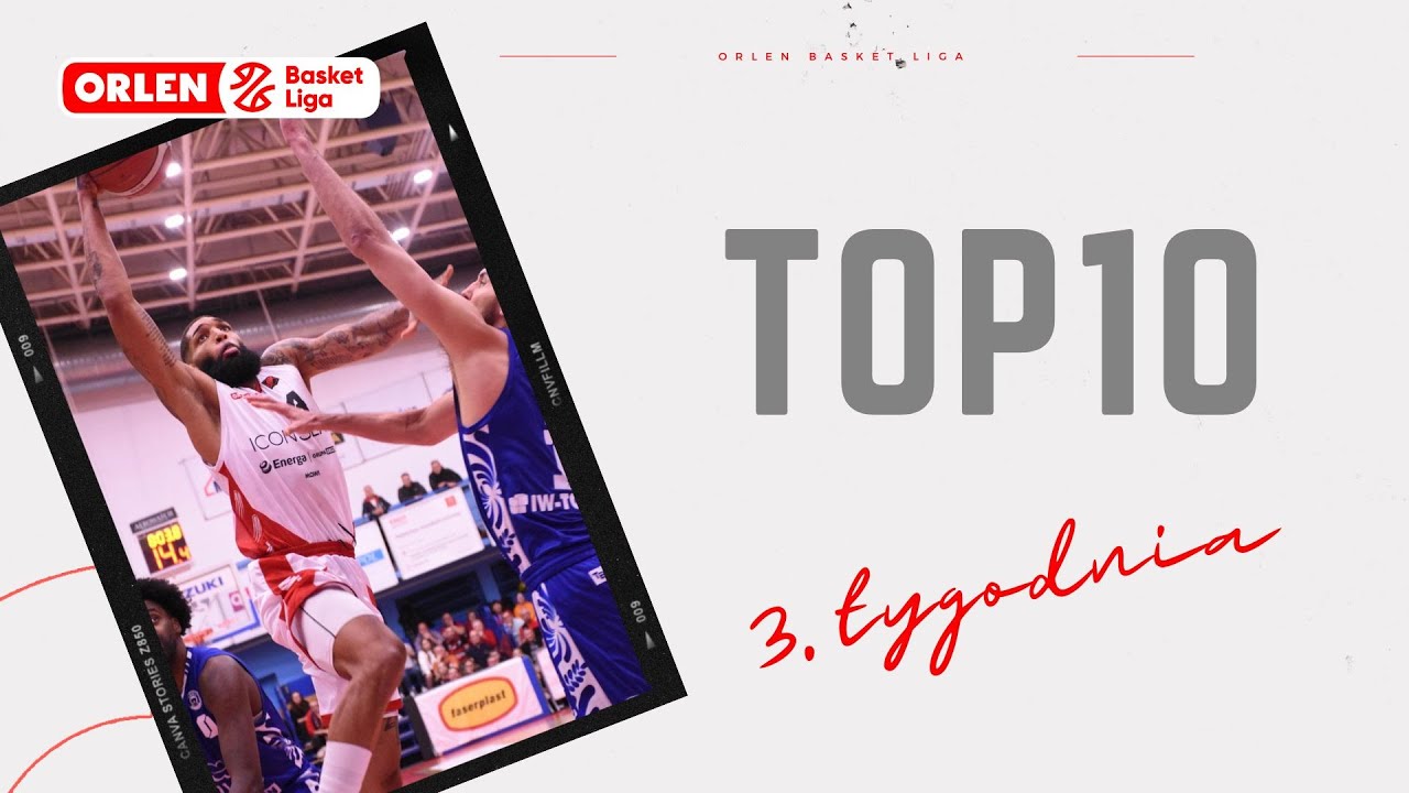TOP10 3. tygodnia #ORLENBasketLiga #PLKPL - YouTube