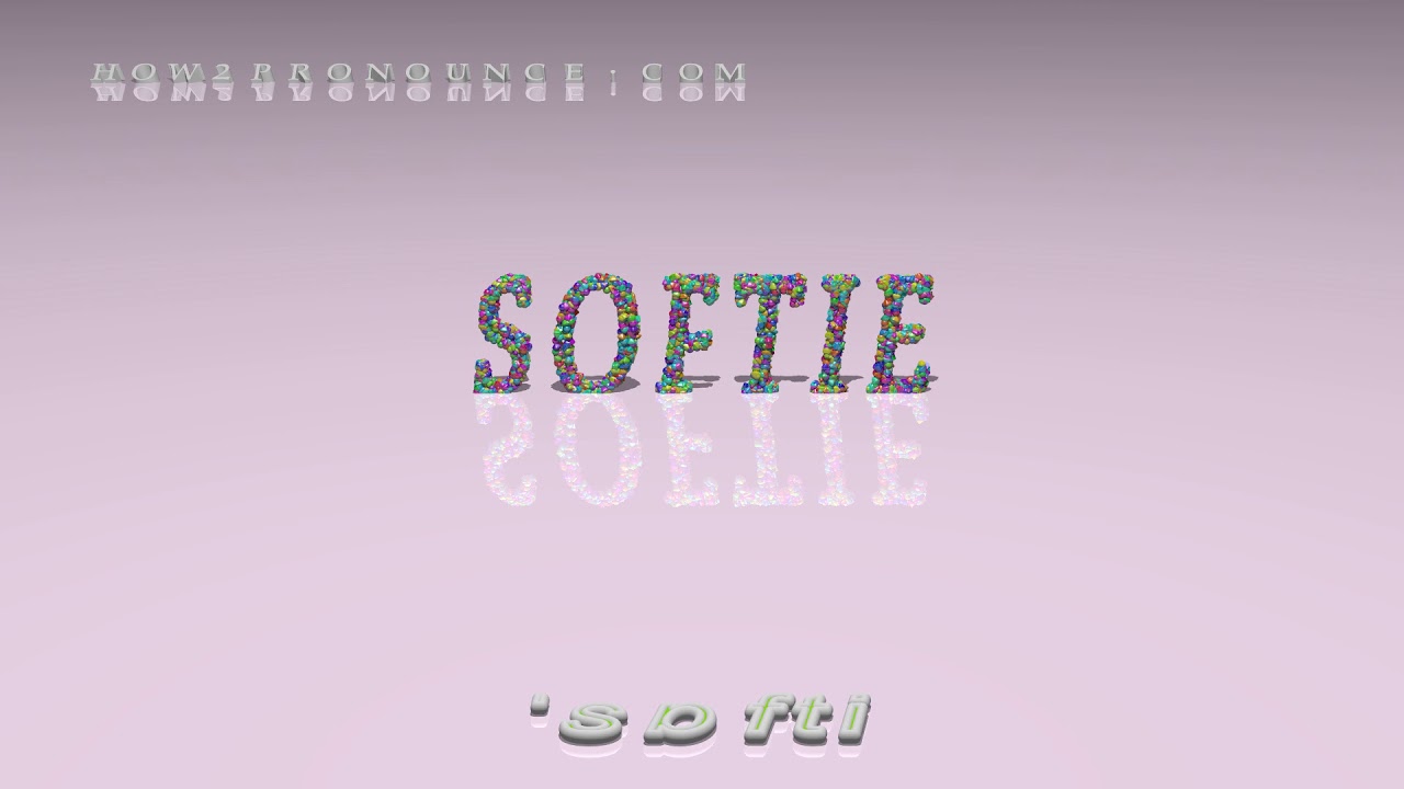 softie - pronunciation + Examples in sentences and phrases - YouTube