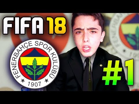 FIFA 18: Fenerbahçe Kariyeri #1 - EFSANE SERİ GERİ DÖNDÜ!