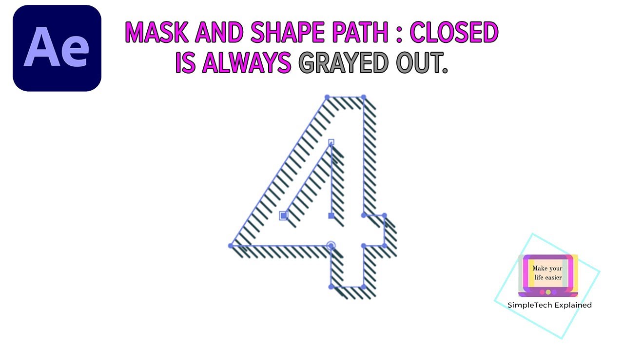 Mask and Shape Path : Closed is always grayed out. | Quick Solution ...