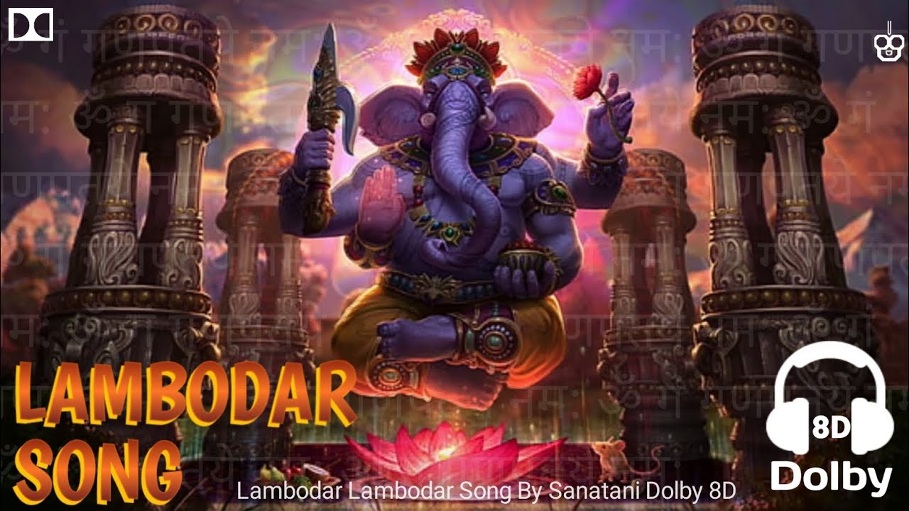 Lambodar Lambodar Song From Sanatani Dolby🥵 | Lambodar Song 8D | USE ...