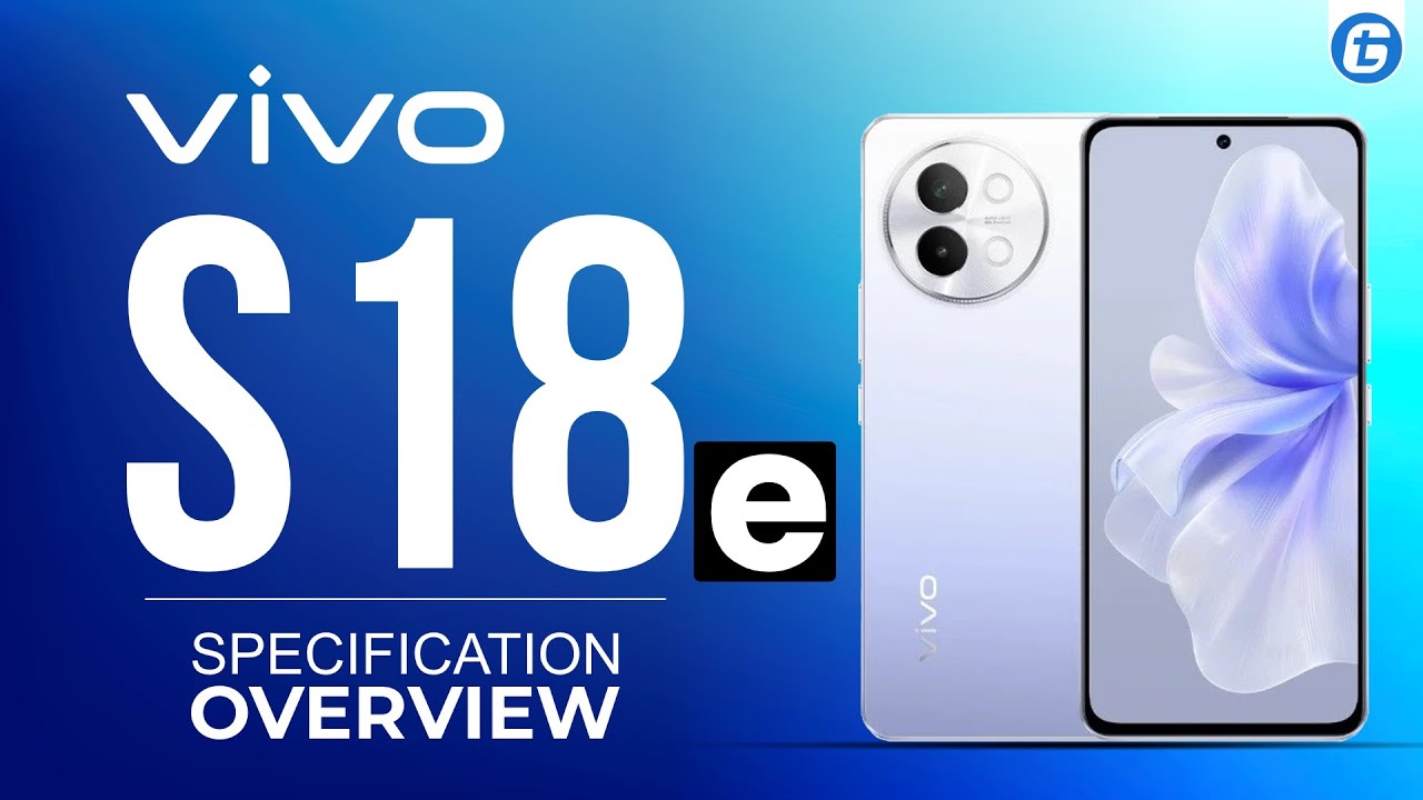 Vivo S18e Specification Overview - YouTube