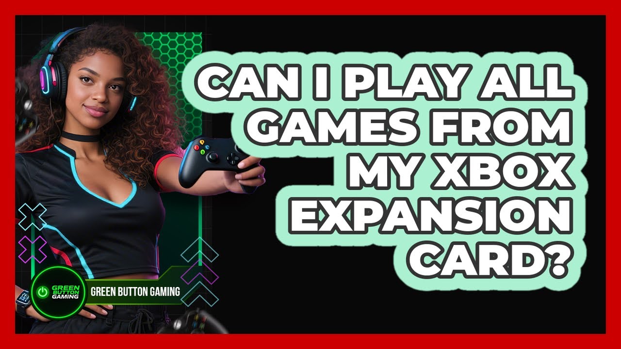 Can I Play All Games From My Xbox Expansion Card? - YouTube