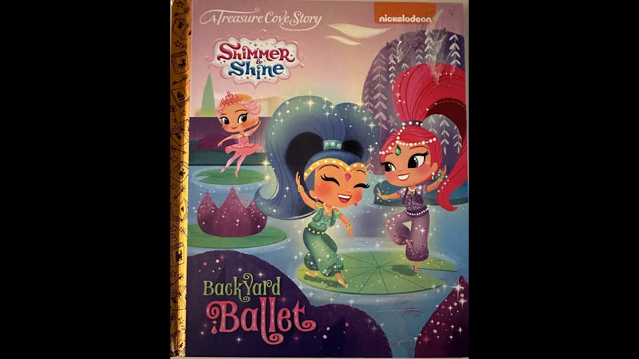 Shimmer And Shine Backyard Ballet Youtube