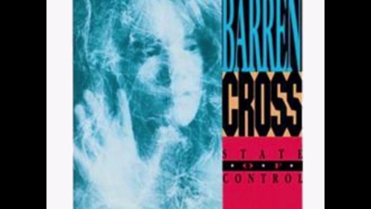 Barren Cross - State Of Control - YouTube