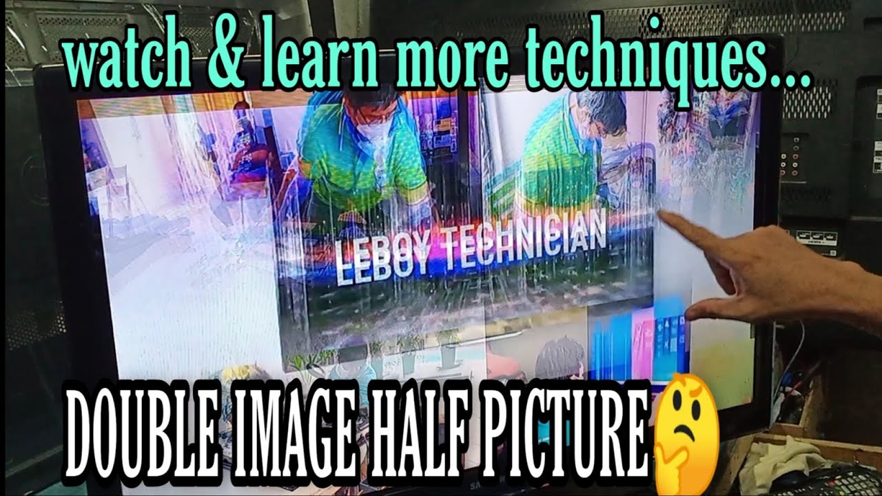How to repair half picture double image Led tv... - YouTube
