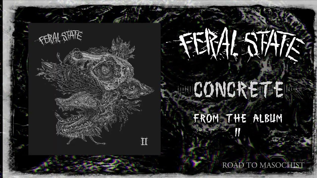 FERAL STATE to release II on Sept. 26t!