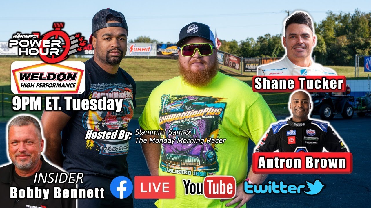 Power Hour #104 NHRA Pro Stock Shane Tucker & NHRA Top Fuel Antron ...