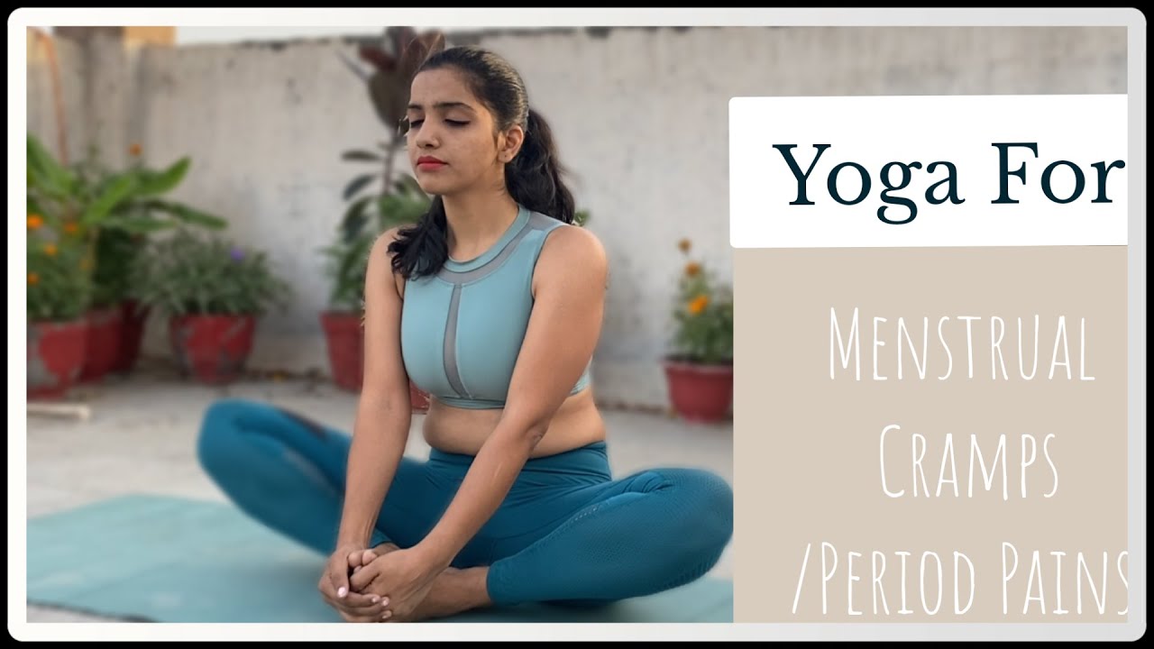 Yoga for menstrual cramps| Yoga for Period Pains - YouTube