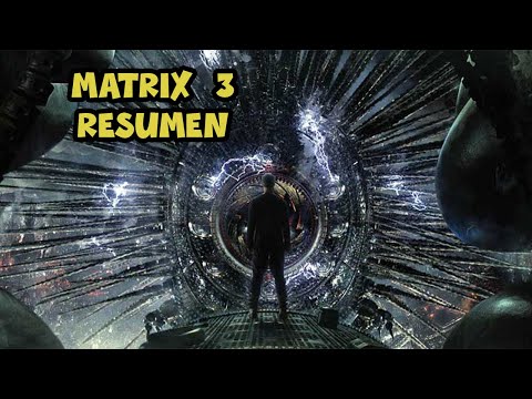 Matrix 3 Resumen en 7 minutos