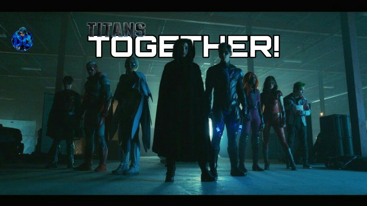 TITANS TOGETHER! I Titans - YouTube