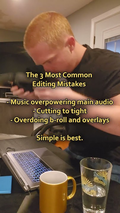 The 3 Most Common Editing Mistakes - YouTube