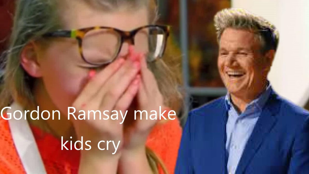 Gordon Ramsay makes kids cry (YTP) - YouTube