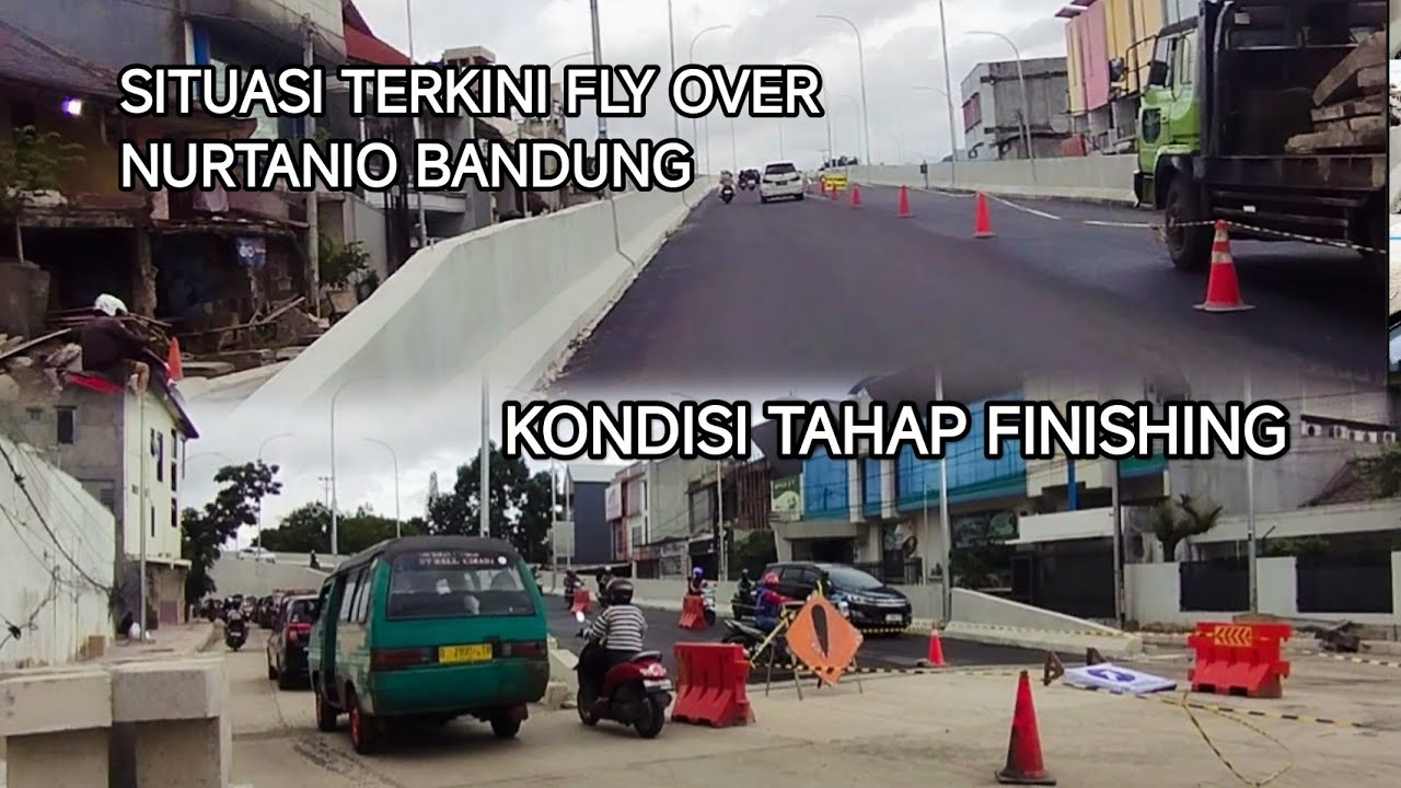 SITUASI TERKINI FLY OVER NURTANIO || KONDISI TAHAP FINISHING - YouTube