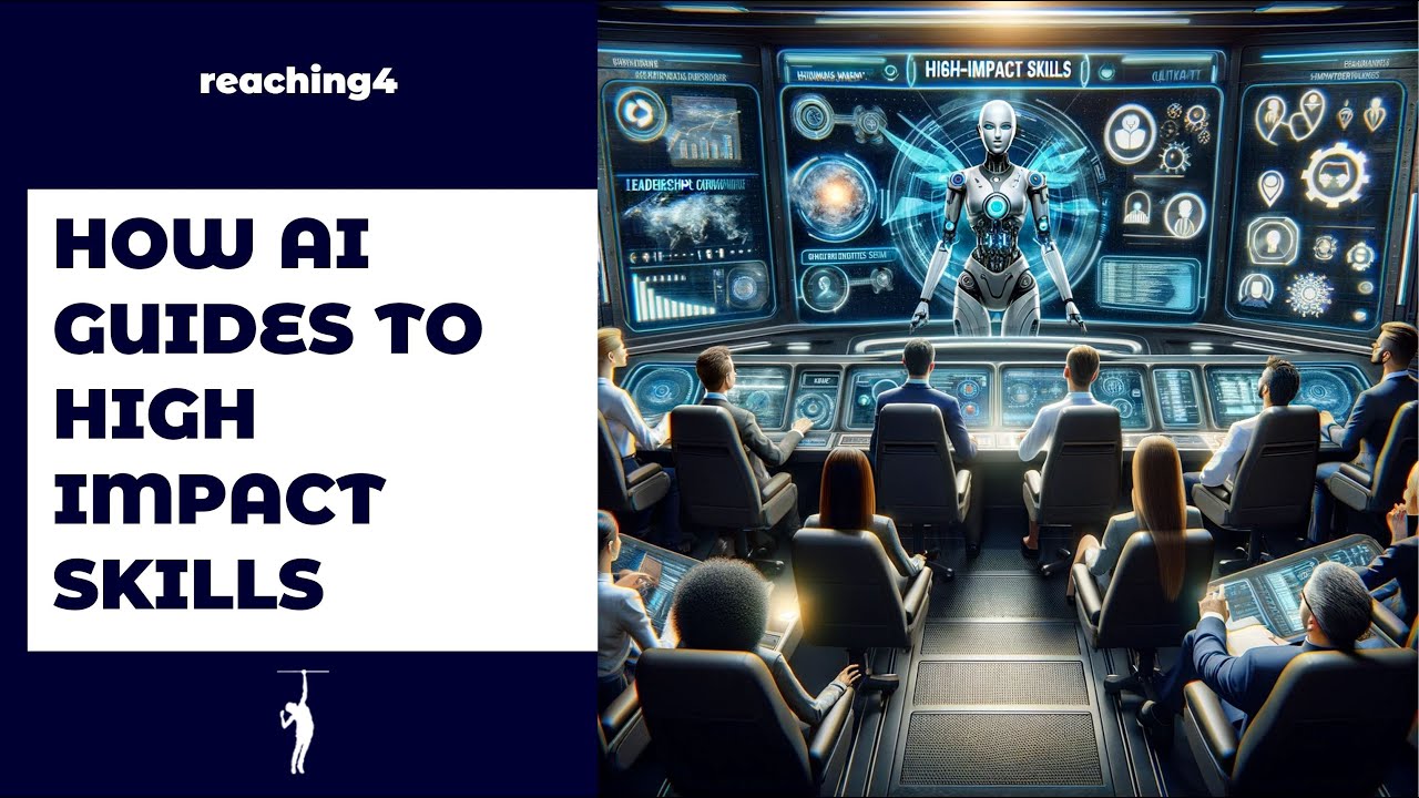How AI guides to high impact skills - YouTube
