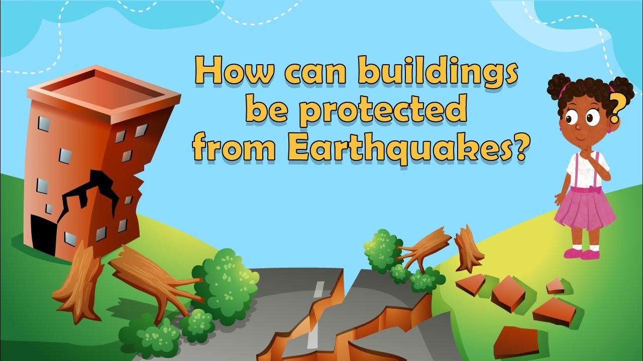 Earthquakes for kids |Earthquake proofed buildings explained ...