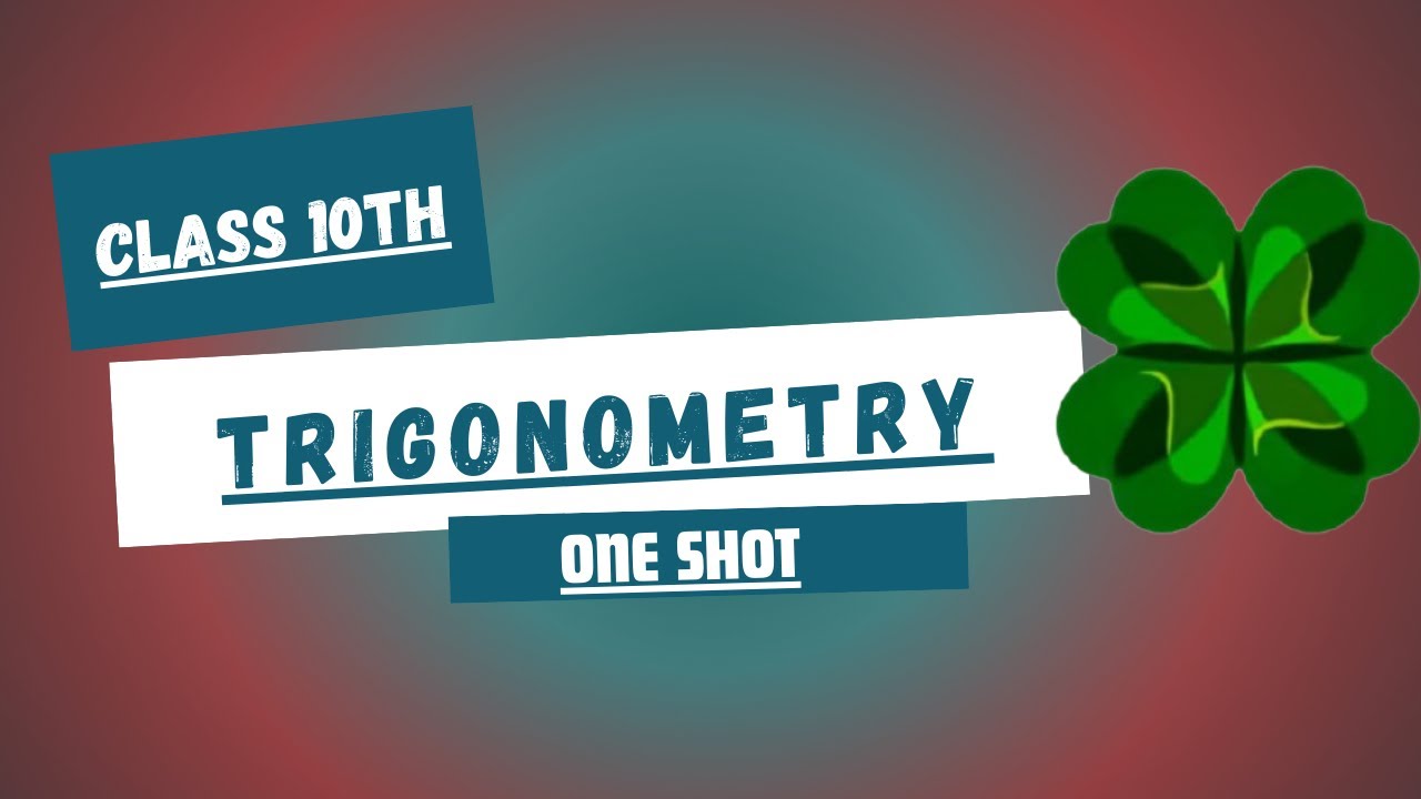 MASTER TRIGONOMETRY IN ONE SHOT | FULL CHAPTER EXPLANATION - YouTube