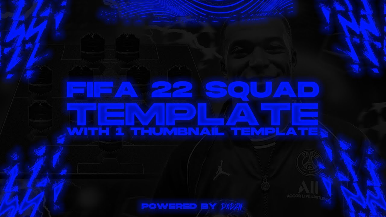 FIFA 22 SQUAD TEMPLATE [+BONUS] | FREE FIFA 22 GFX PACK - YouTube