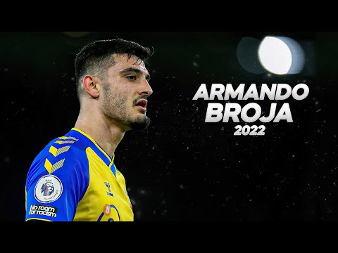 Armando Broja - Full Season Show - 2022ᴴᴰ