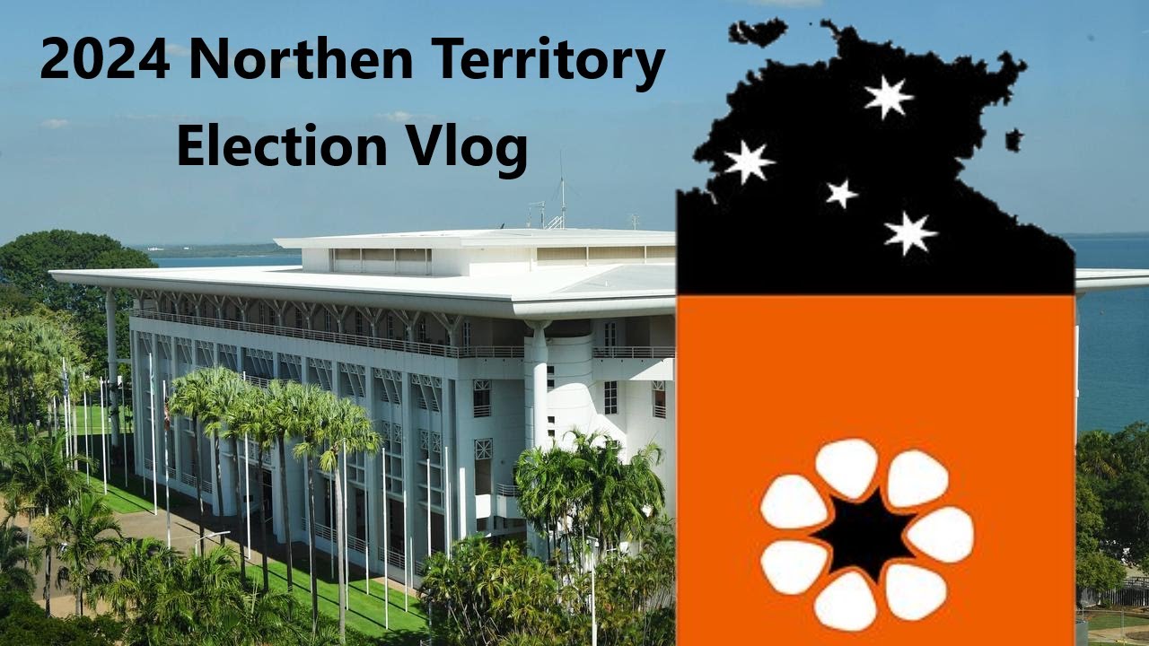 2024 Northern Territory Election Vlog - YouTube