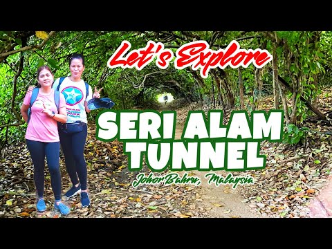 SERI ALAM TUNNEL Experience and Exploration