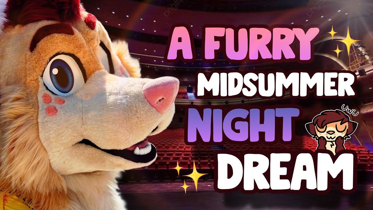 A Furry Midsummer Night Dream - NordicFuzzCon 2024 - YouTube