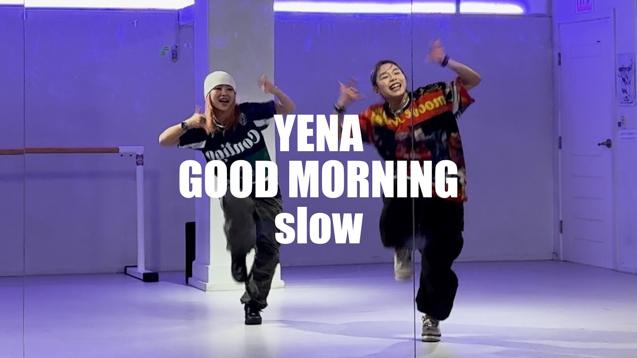 [SLOW] 최예나(YENA) - Good Morning Slow ver (Mirrored) - YouTube