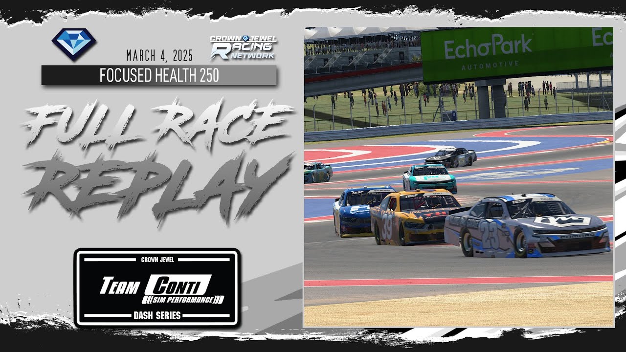 Team Conti Sim Performance Dash Series - 2025 Focused Health 250 - YouTube