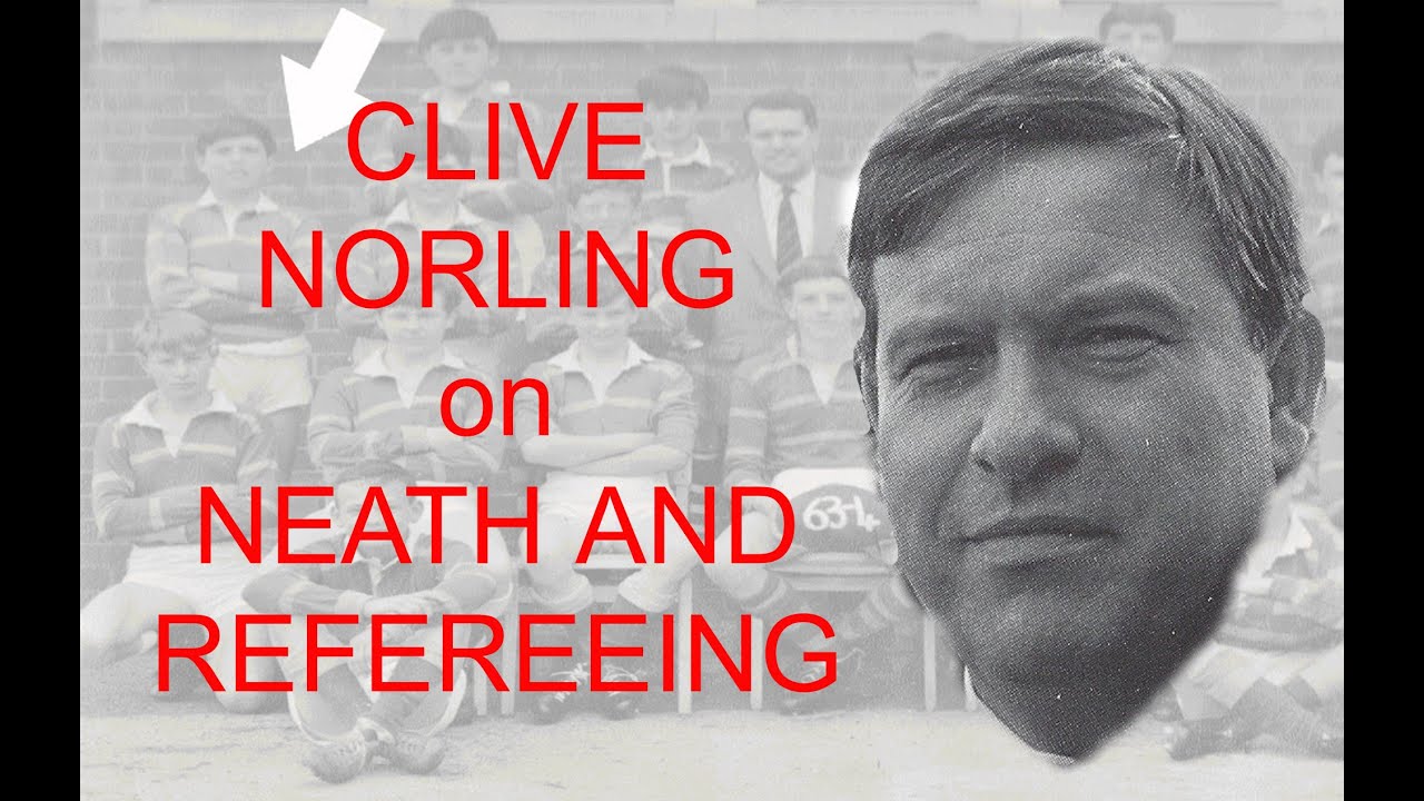 CLIVE NORLING WELSH INTERNATIONAL RUGBY REFEREE INTERVIEW, NEATH, WALES ...