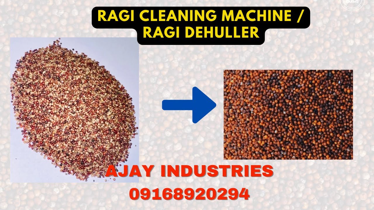Finger Millet , Ragi Processing Machine . Ragi Cleaning Machine . M ...