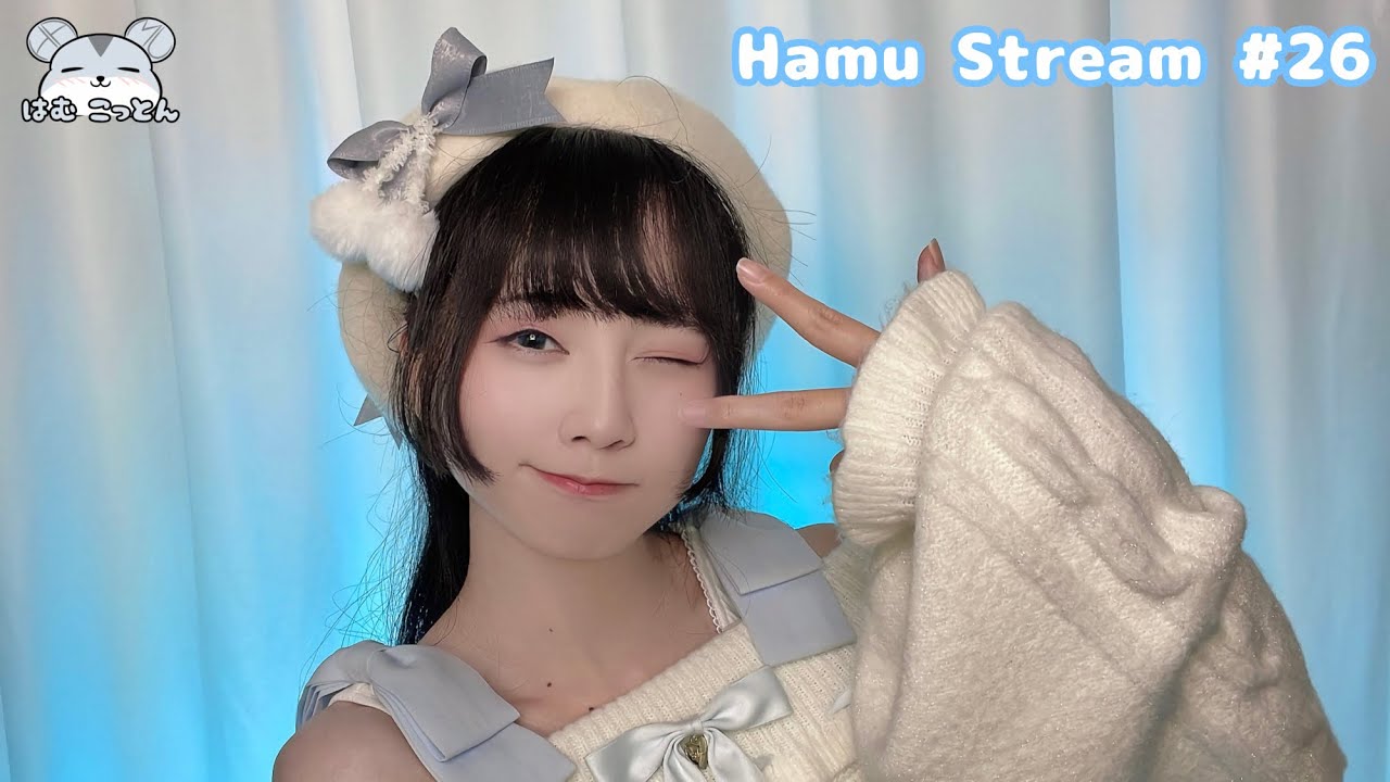 Hamu Stream # 26 - YouTube