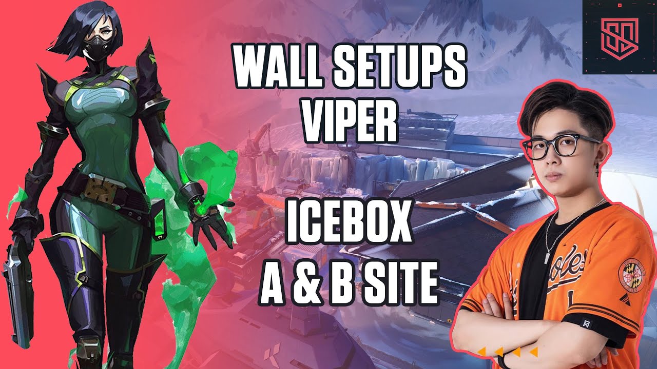 [TIPS N TRICKS] VIPER Wall Setup Phòng Thủ Tại 2 Site ICEBOX Của Lynx ...