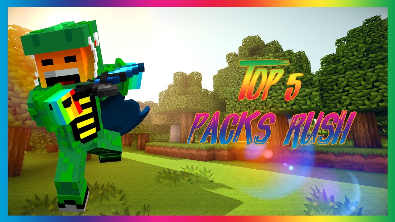 TOP 5 PACKS RUSH MINECRAFT - YouTube