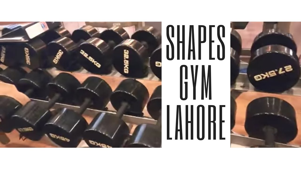 Inside the beautiful Gym | Shapes Lahore - YouTube
