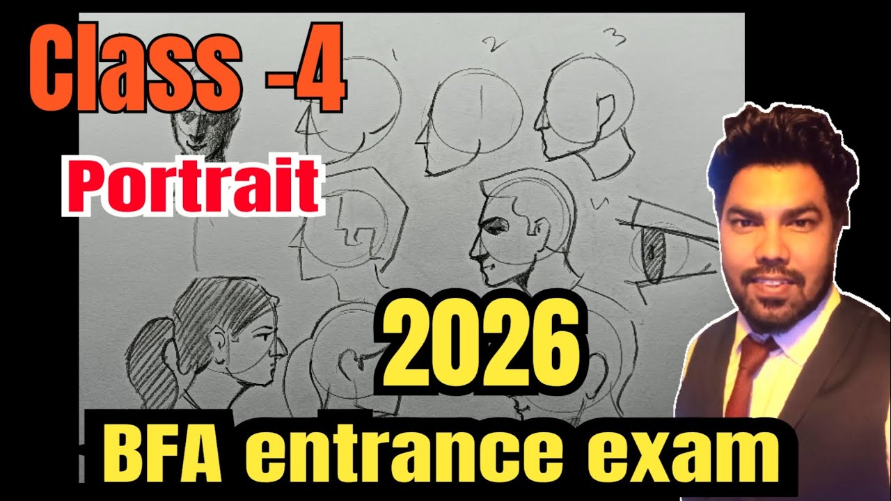 Class -4 portrait practice, BFA ENTRANCE EXAM 2026 || art classes for ...