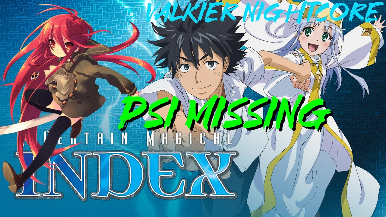 Nightcore - PSI-missing ( A Certain Magical Index Op ) - YouTube