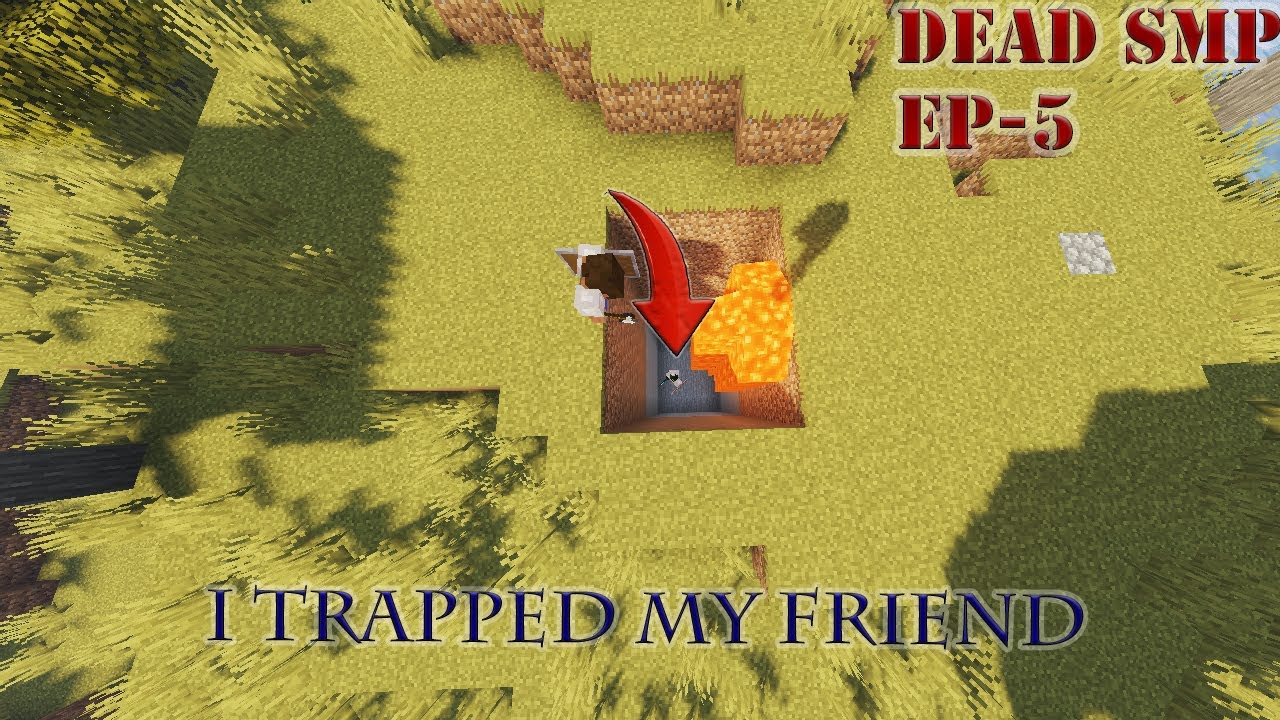 I Make a Trap For My Friend | DEAD SMP | S1-EP-5 | MREKU | MINECRAFT ...