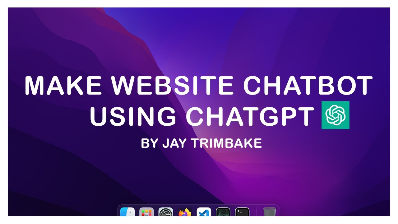 ChatGPT: How to Make a Website ChatBot in Less Than 10 Minutes - YouTube