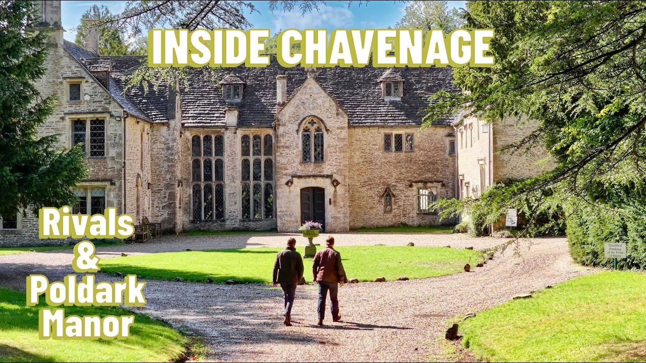 Inside CHAVENAGE HOUSE — The Poldark & Rivals Manor (Full Owner Tour ...
