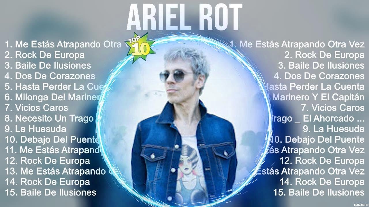 Ariel Rot Grandes éxitos Mix 2023 ~ Las Mejores Canciones 2023 - YouTube