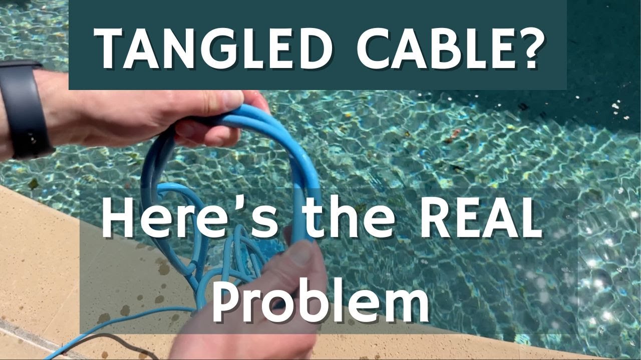Why Your Pool Robot Cable Keeps Tangling (And How to Fix It!) Part 1 ...